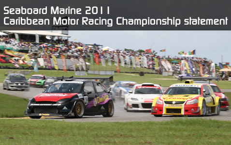 Seaboard Marine 2011 Caribbean Motor Racing Championship Statement